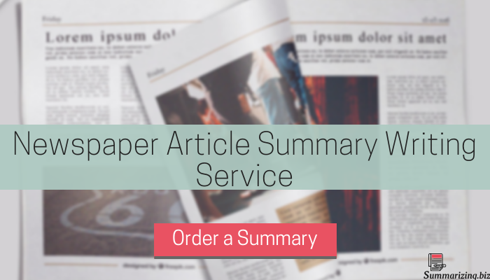 All About Newspaper Summary