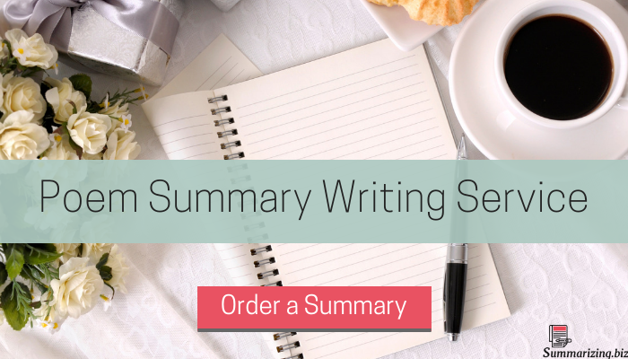 Best Summary of the Poem You Can Write