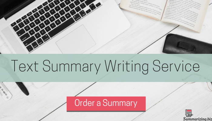 Learn How to Sum up Text Correctly